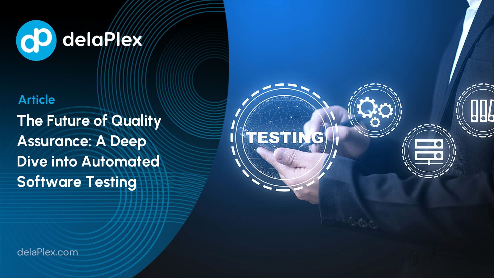 The Future of Quality Assurance: A Deep Dive into Automated Software ...